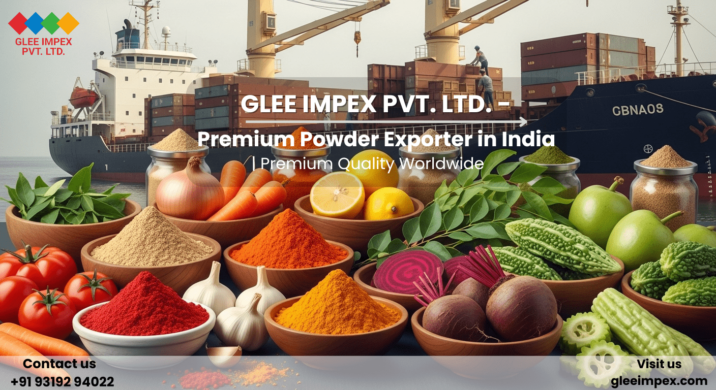 #1Natural Vegetable Powders Exporter from India | Glee Impex
